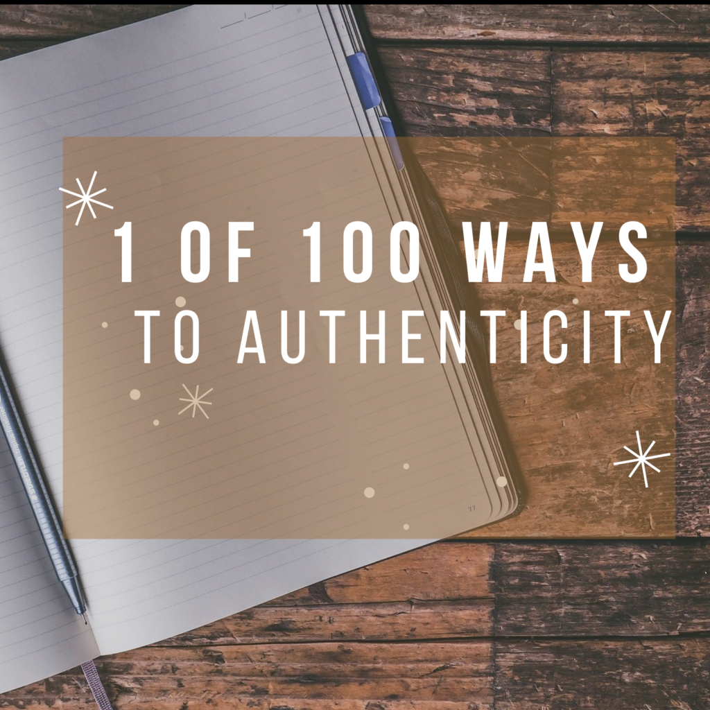 1 of 100 Ways to Authenticity - Vicki Znavor