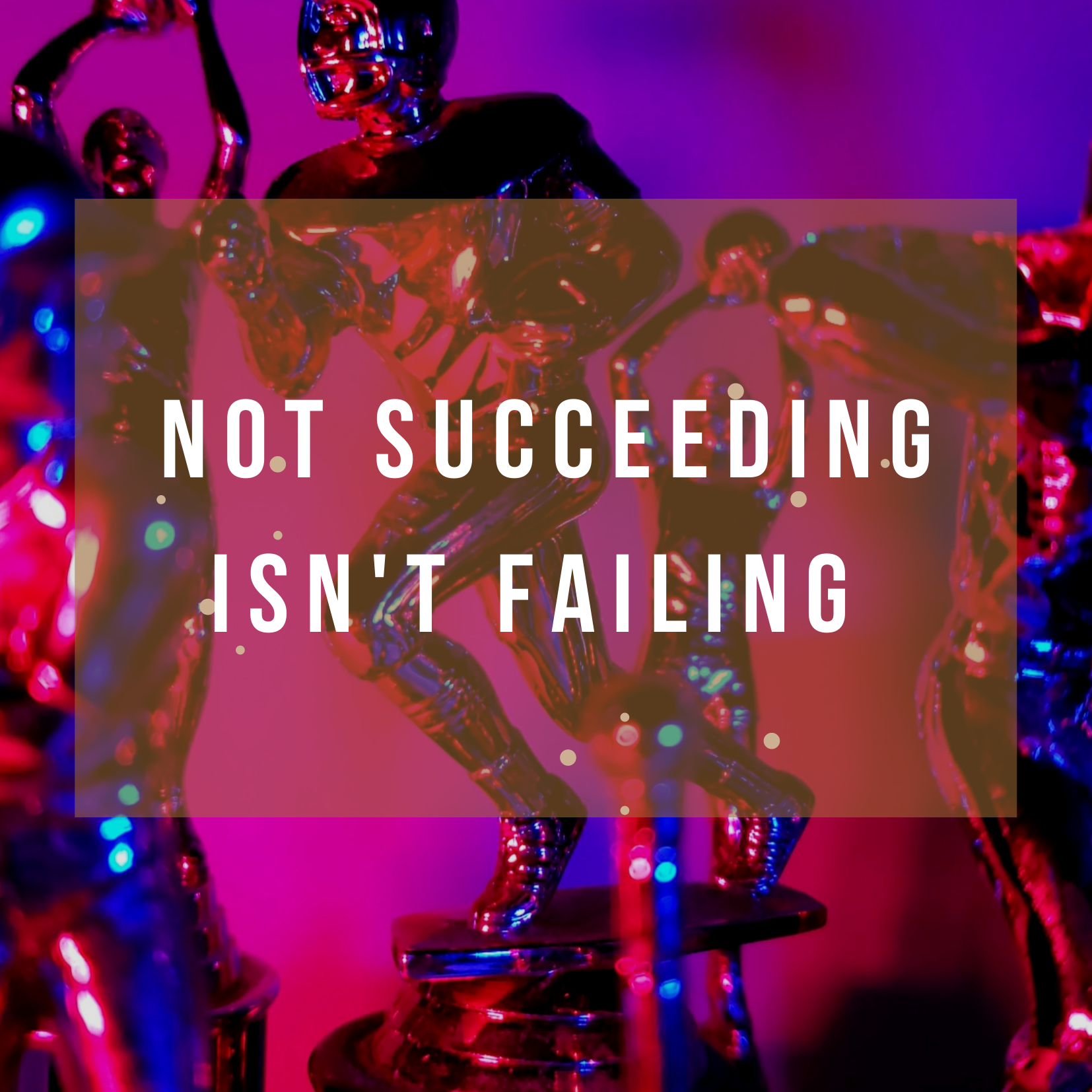 Not Succeeding Isn’t Failing - Vicki Znavor